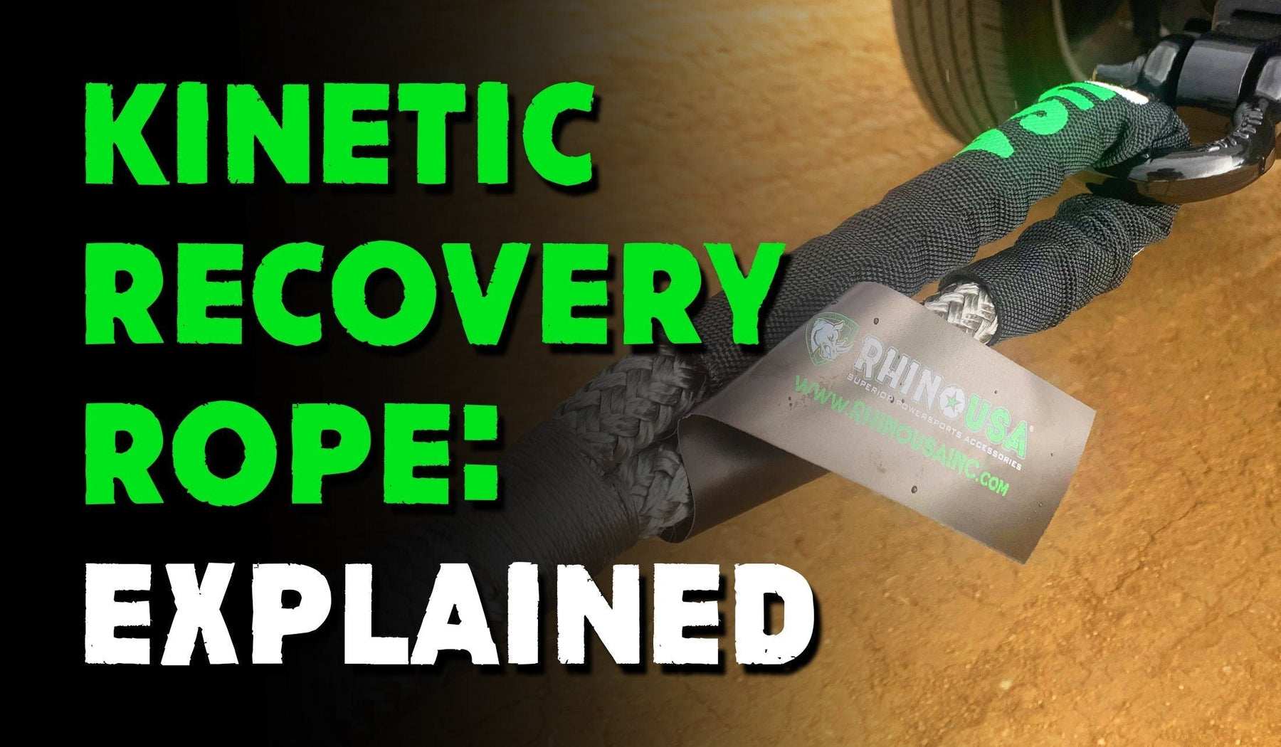 Kinetic Recovery Rope Explained – Rhino USA