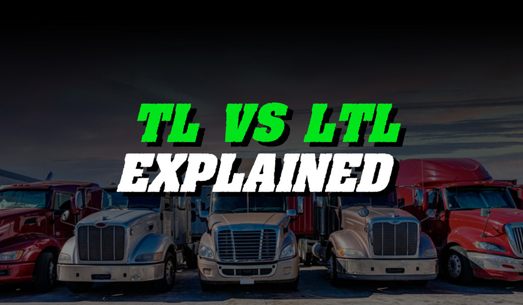 TL vs. LTL Explained: Make Better Trucking Decisions